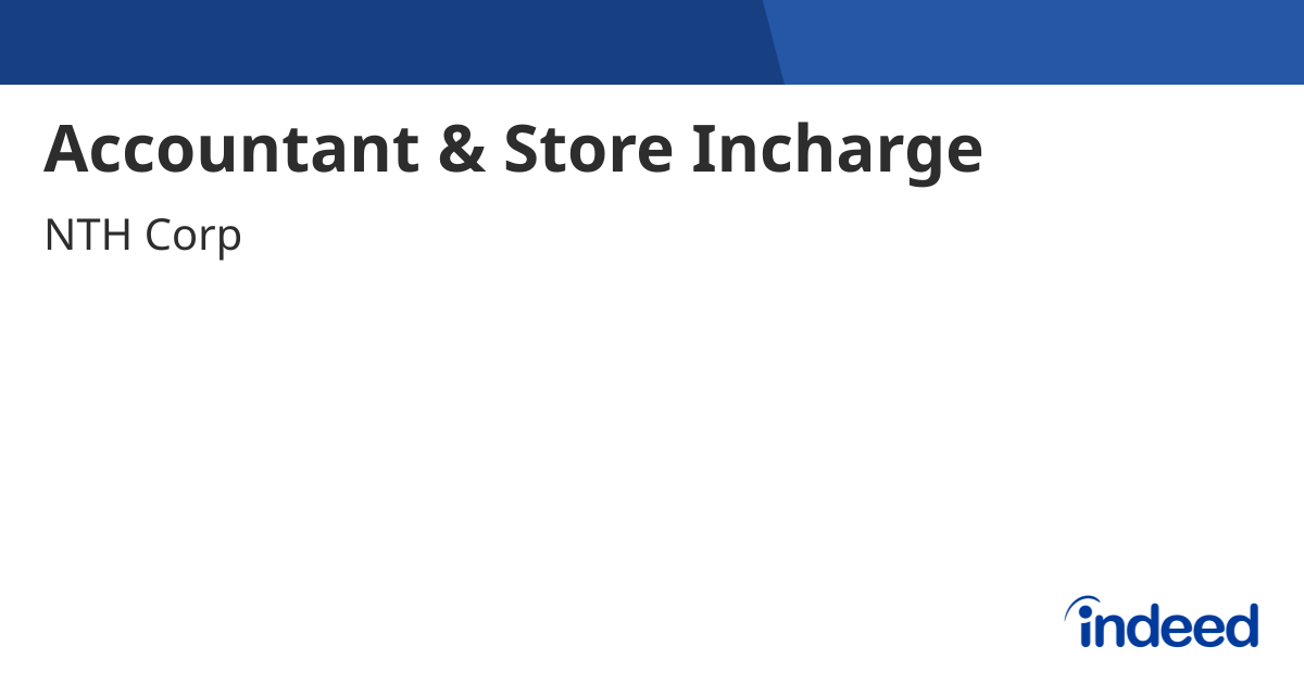 Accountant & Store Incharge - Dhankawadi, Pune, Maharashtra - Indeed.com