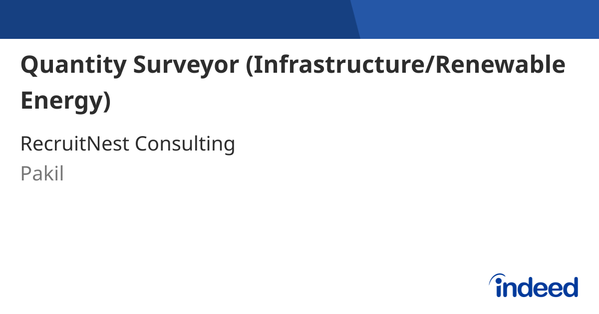 Quantity Surveyor (Infrastructure/Renewable Energy) - Pakil - Indeed.com