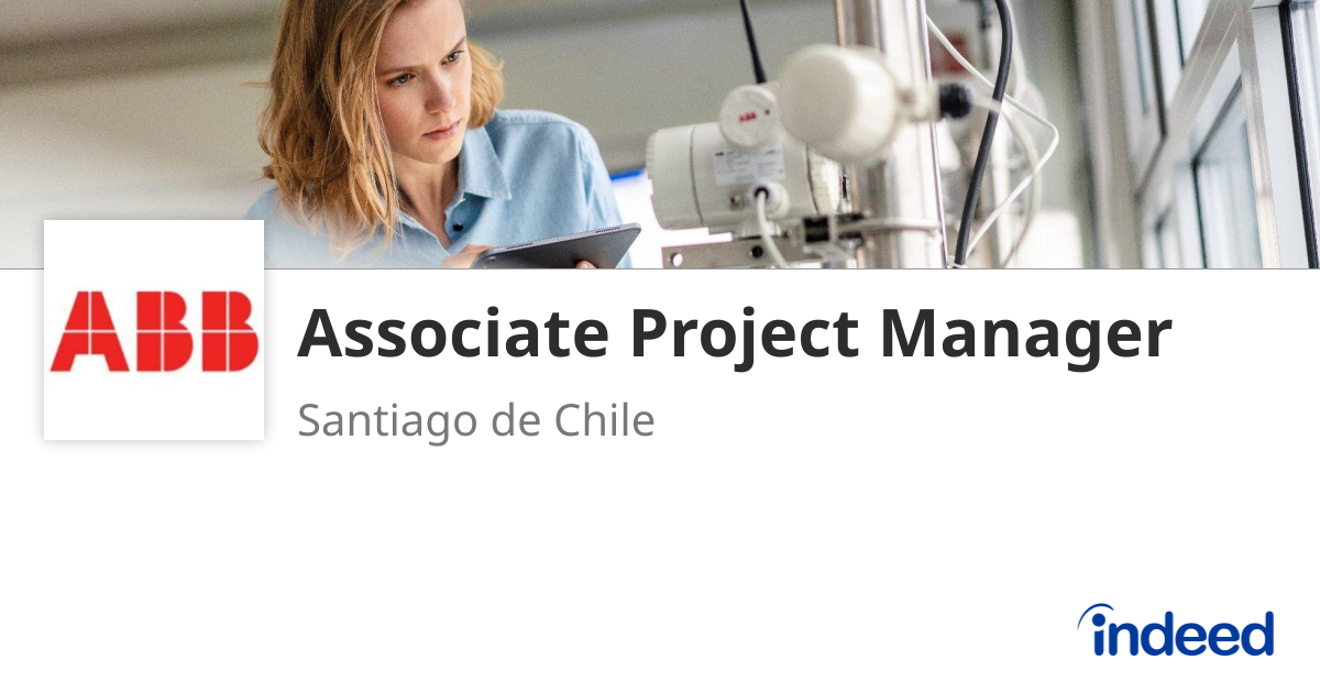Associate Project Manager - Santiago de Chile, Región Metropolitana - Indeed.com