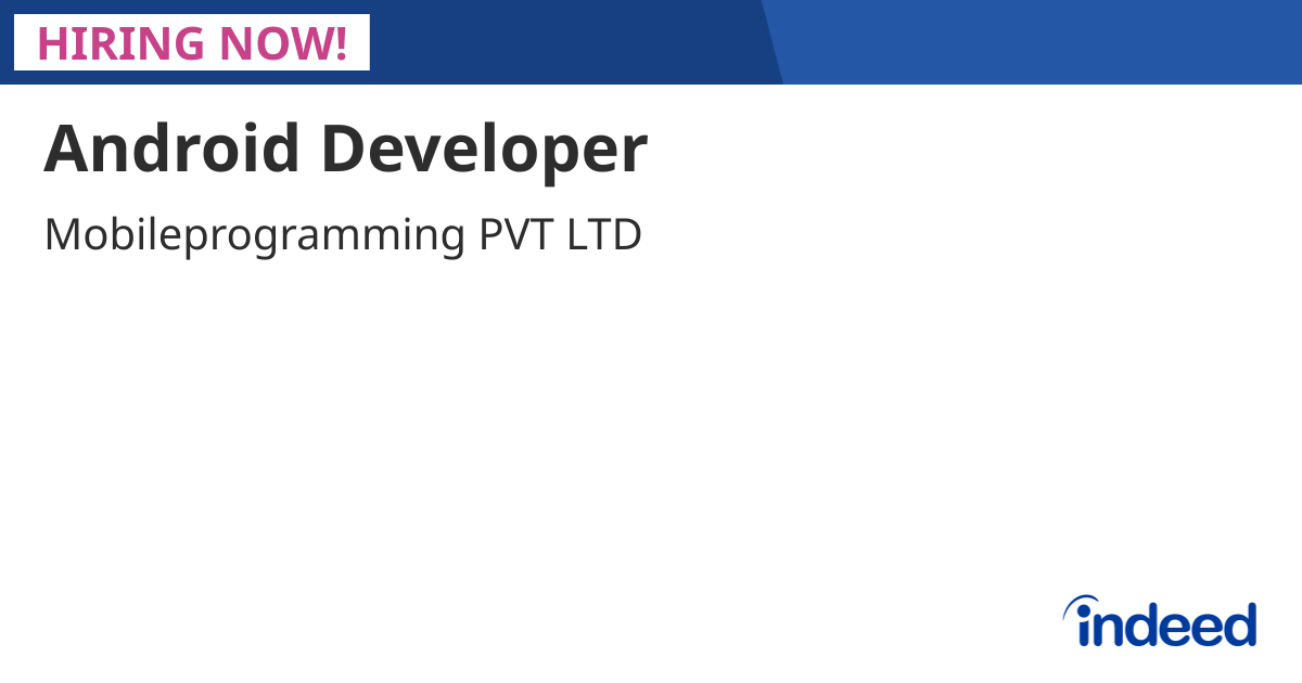 Android Developer - Pune, Maharashtra - Indeed.com
