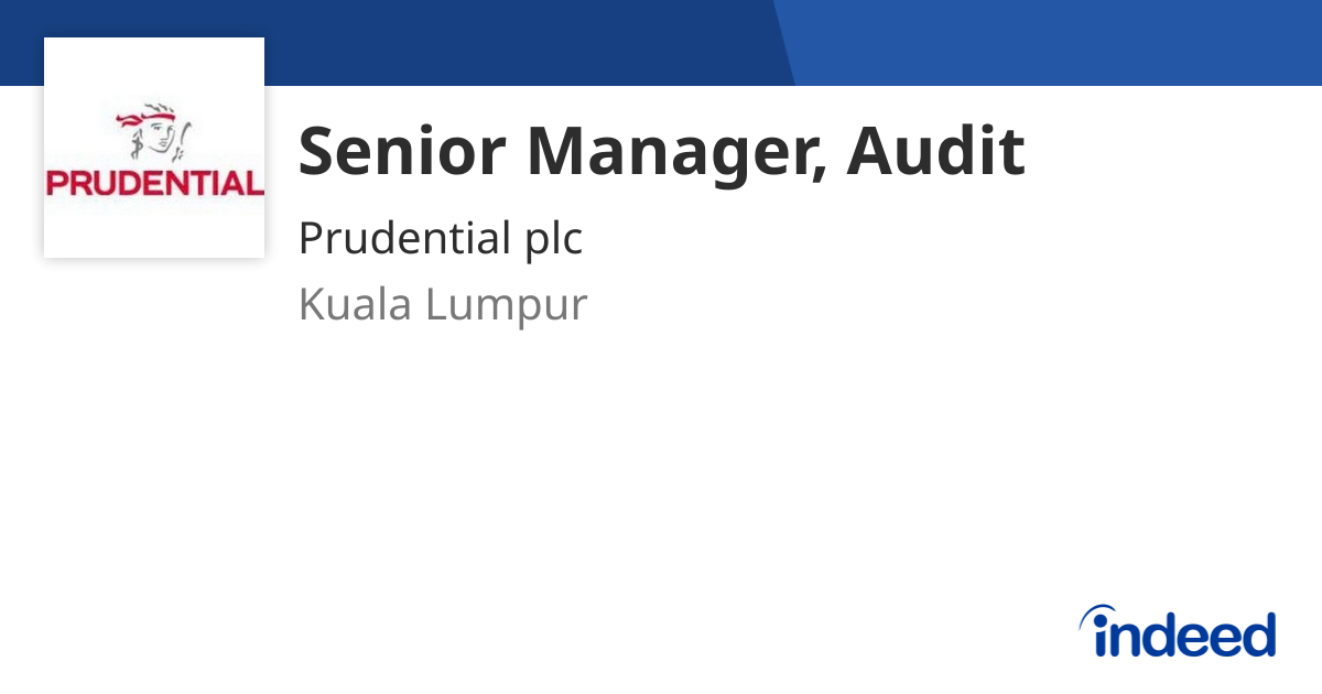 Senior Manager, Audit - Kuala Lumpur - Indeed.com
