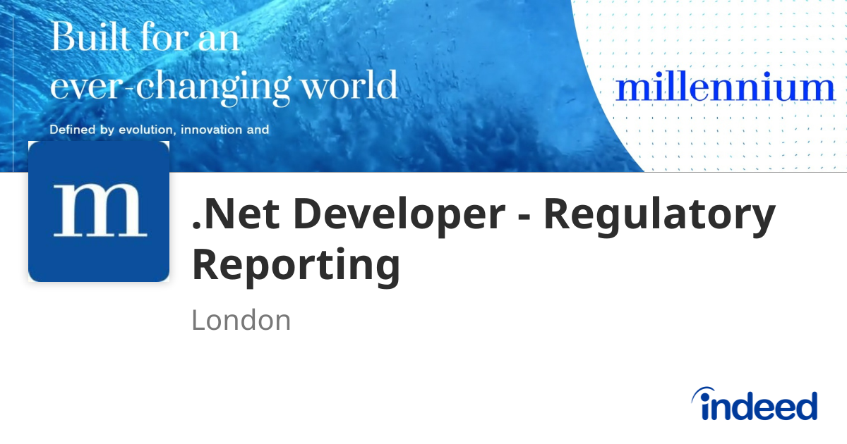 .Net Developer - Regulatory Reporting - London - Indeed.com