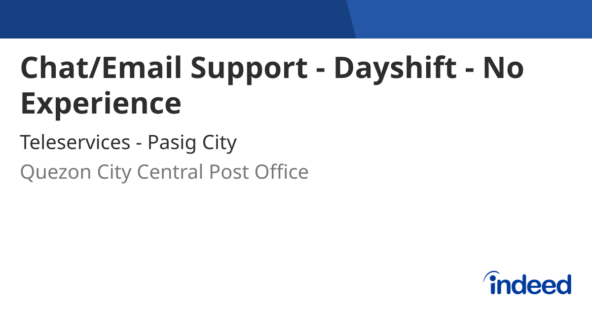 Chat/Email Support - Dayshift - No Experience - Quezon City Central ...