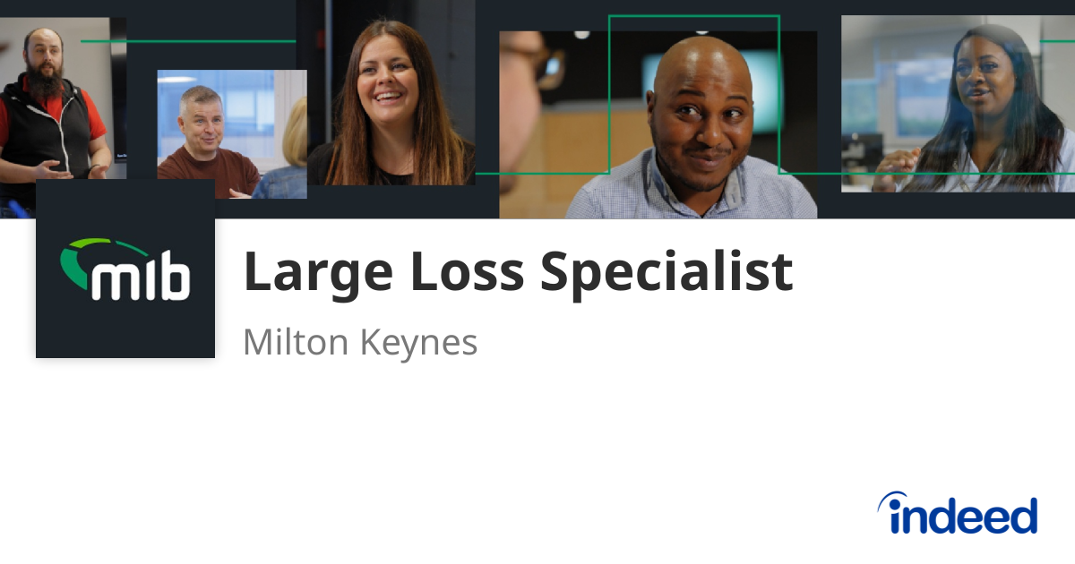 Large Loss Specialist - Milton Keynes MK14 6XT - Indeed.com