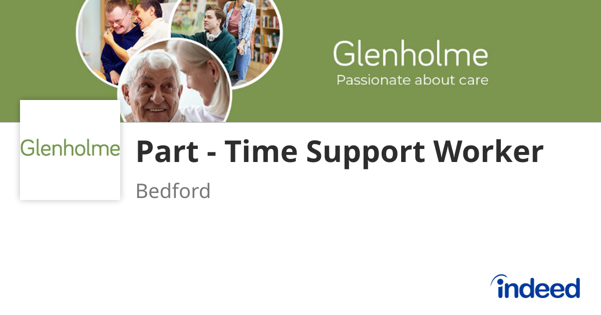 Part - Time Support Worker - Bedford - Indeed.com