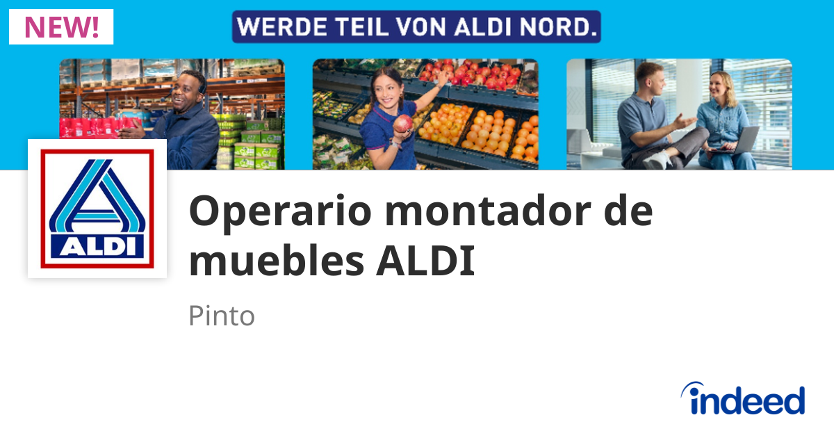 Operario montador de muebles ALDI - 28320 Pinto, Madrid provincia ...