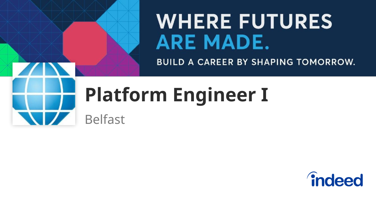 Platform Engineer I - Belfast - Indeed.com