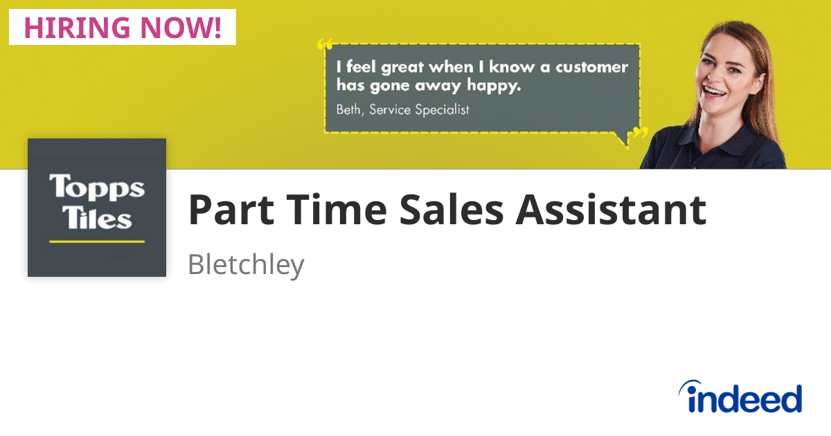 Part Time Sales Assistant - Bletchley - Indeed.com