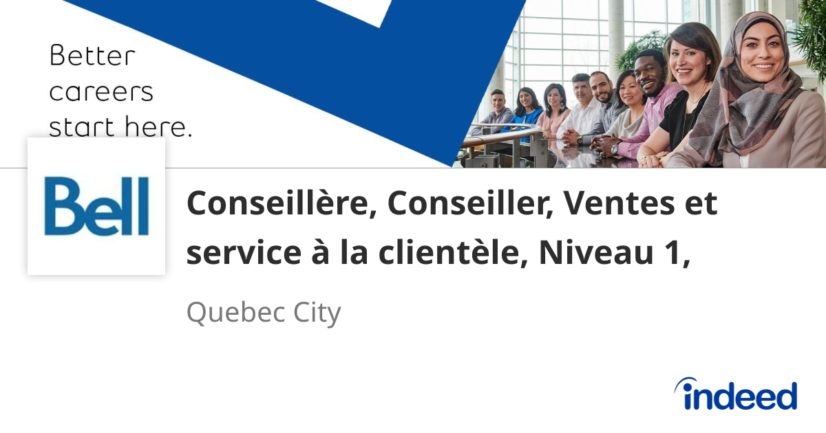 Conseillère, Conseiller, Ventes et service à la clientèle, Niveau 1 ...
