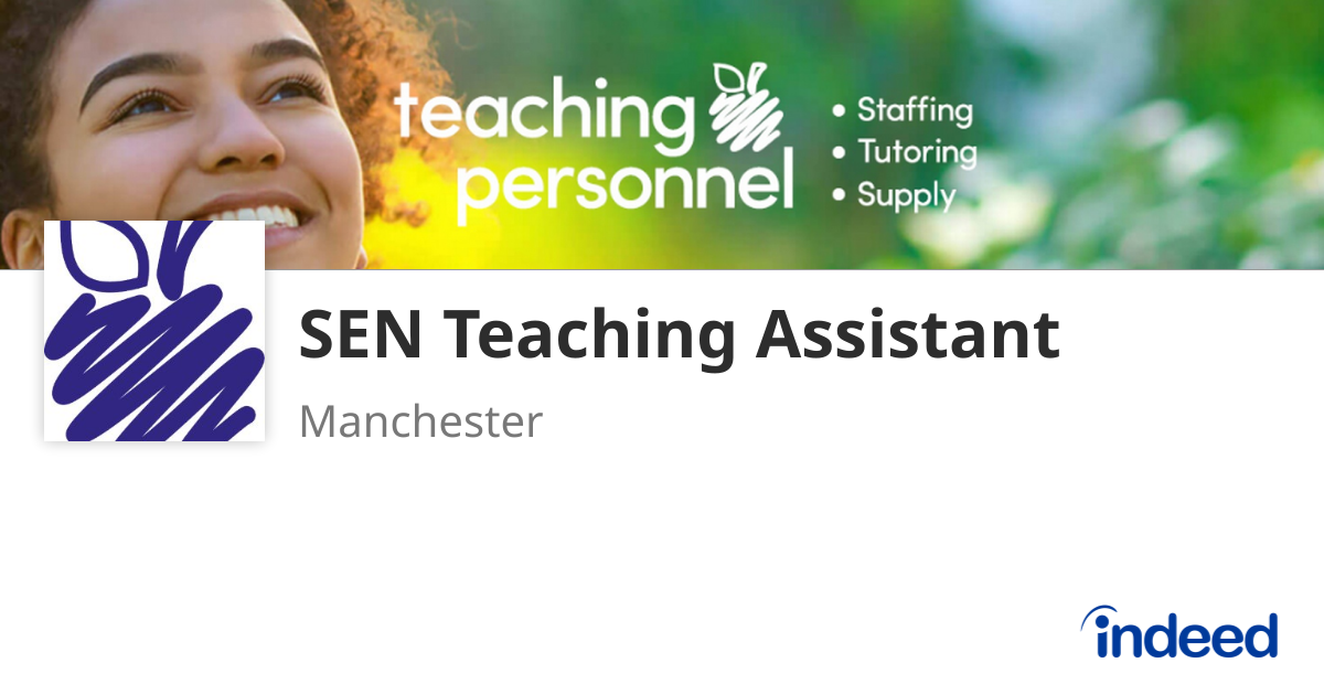 SEN Teaching Assistant - Manchester - Indeed.com