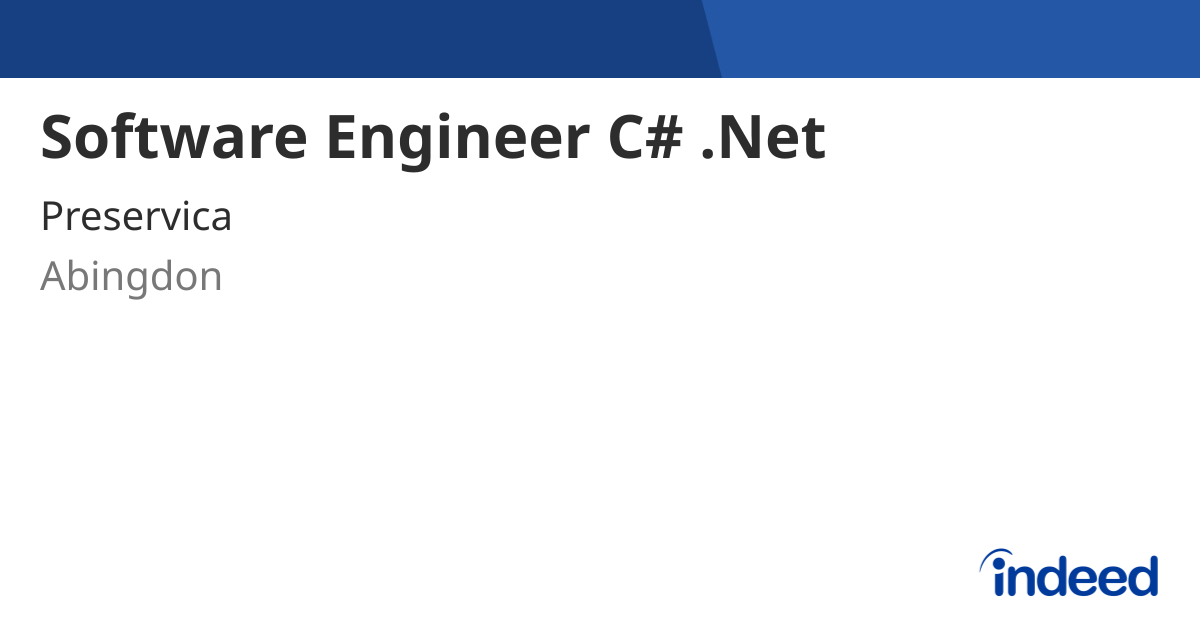 Software Engineer C# .Net - Abingdon - Indeed.com