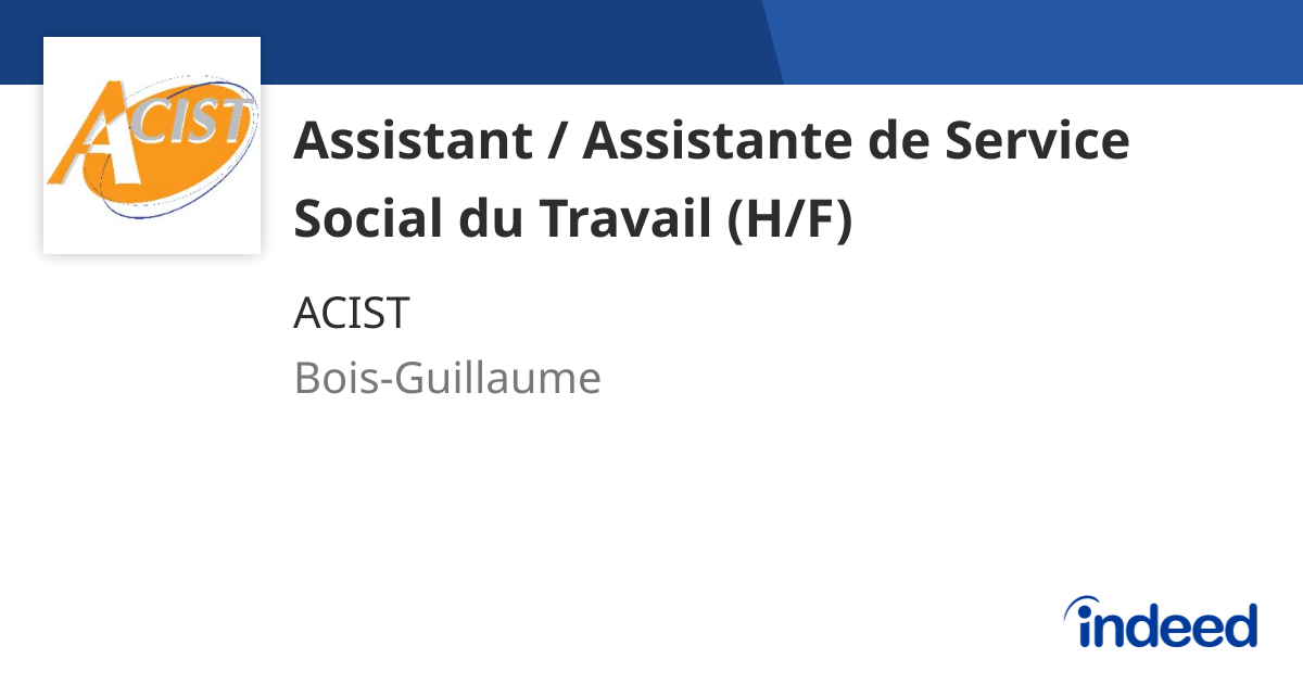 Assistant / Assistante de Service Social du Travail (H/F) - 76230 Bois ...