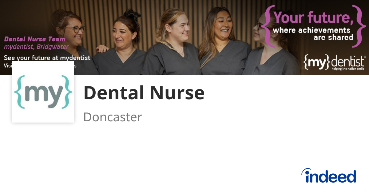 Dental Nurse - Doncaster DN5 9BL - Indeed.com