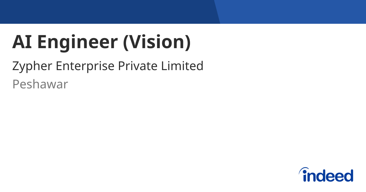 AI Engineer (Vision) - Peshawar - Indeed.com