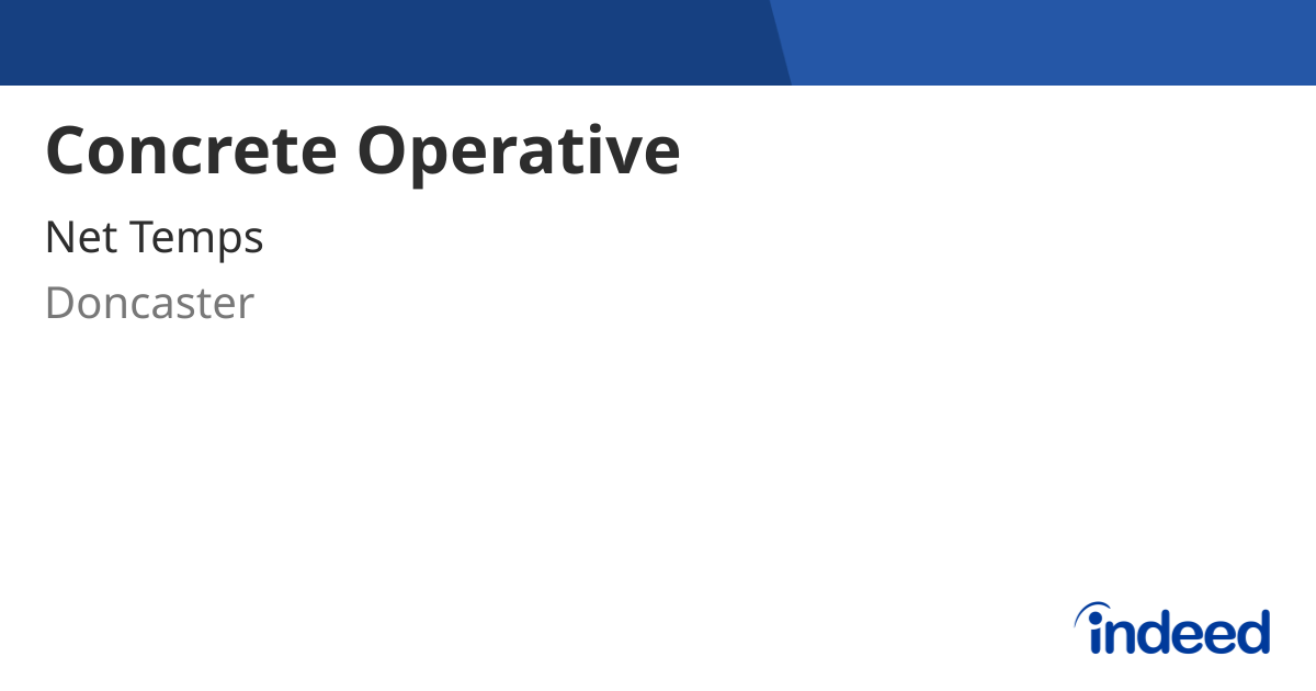Concrete Operative - Doncaster DN5 - Indeed.com