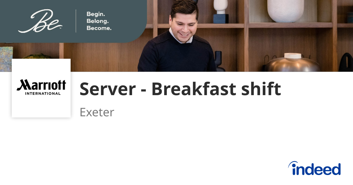 Server - Breakfast shift - Exeter EX2 7NN - Indeed.com