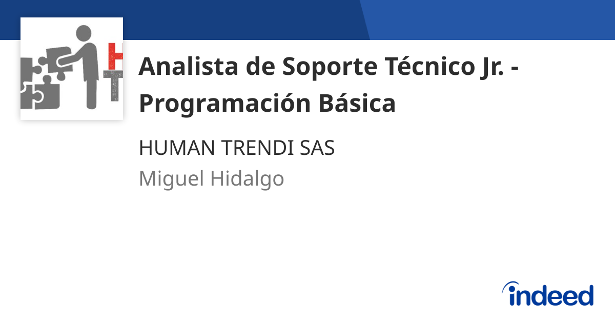 Analista de Soporte Técnico Jr. - Programación Básica - Miguel Hidalgo, CDMX - Indeed.com