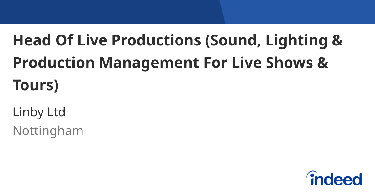 Head Of Live Productions (Sound, Lighting & Production Management For ...