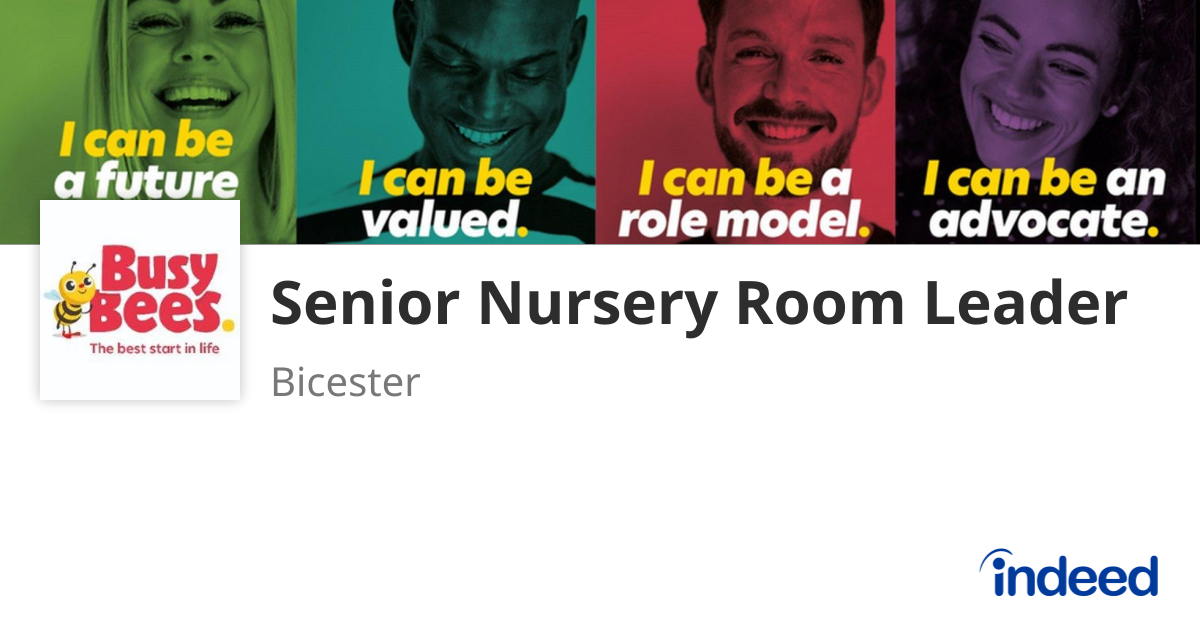 Senior Nursery Room Leader - Bicester OX26 1EG - Indeed.com