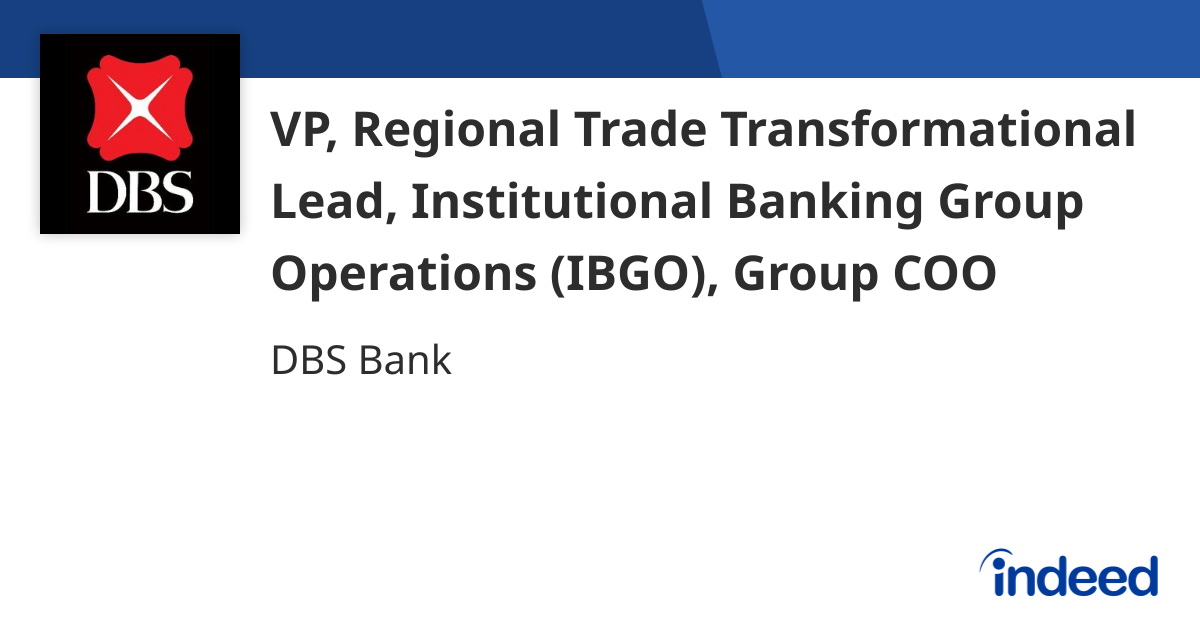 VP, Regional Trade Transformational Lead, Institutional Banking Group ...