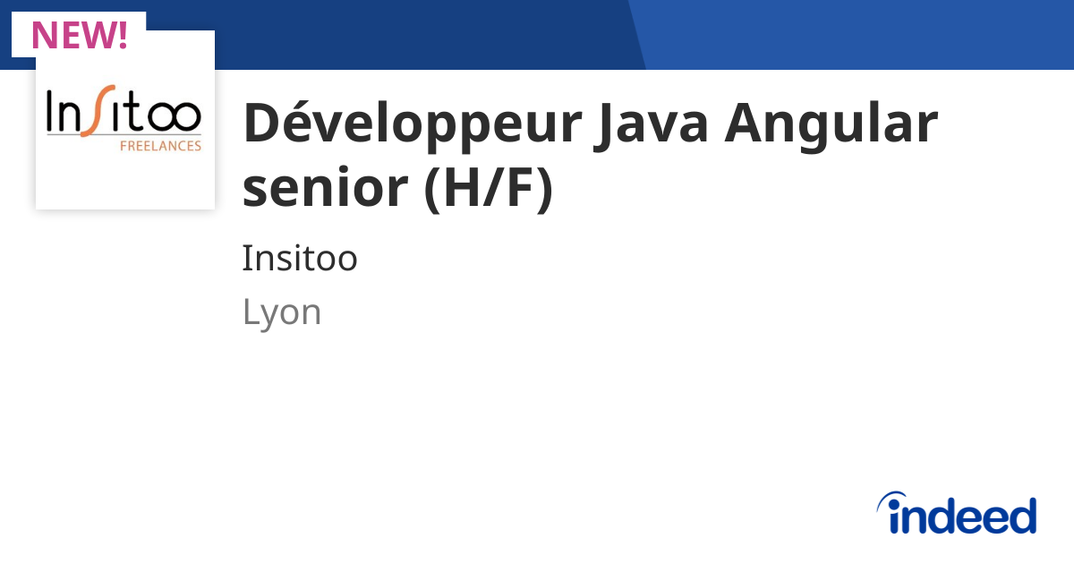 Développeur Java Angular senior (H/F) - Lyon (69) - Indeed.com
