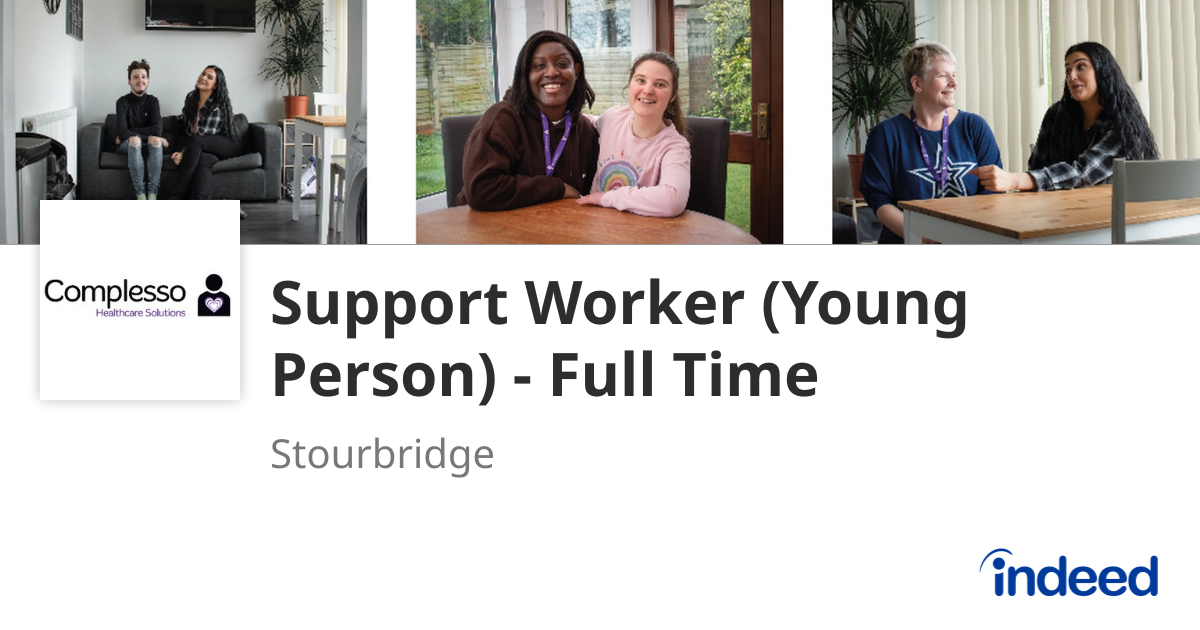 Support Worker (Young Person) - Full Time - Stourbridge - Indeed.com