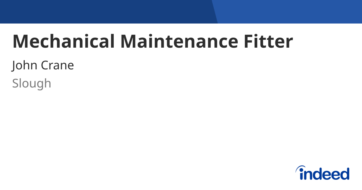 Mechanical Maintenance Fitter - Slough - Indeed.com