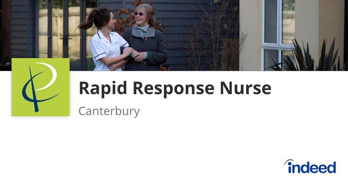Rapid Response Nurse - Canterbury - Indeed.com