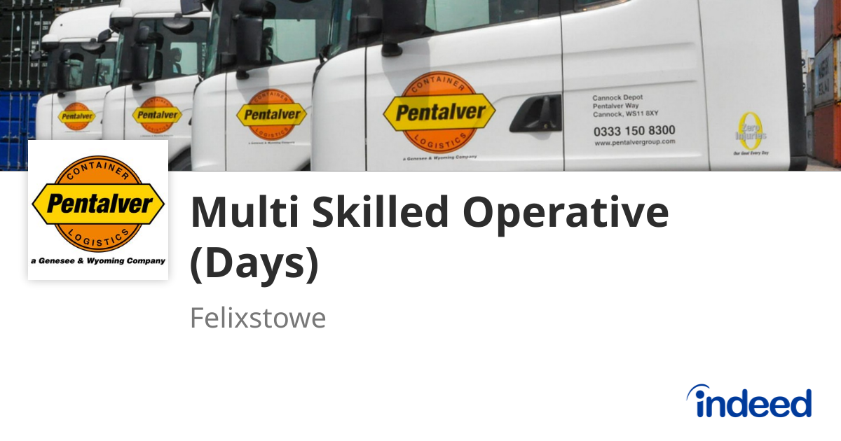 Multi Skilled Operative (Days) - Felixstowe IP11 4XQ - Indeed.com