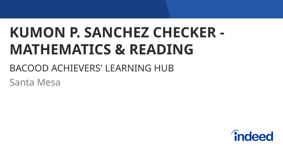 KUMON P. SANCHEZ CHECKER - MATHEMATICS & READING - Santa Mesa 1016 P00 ...