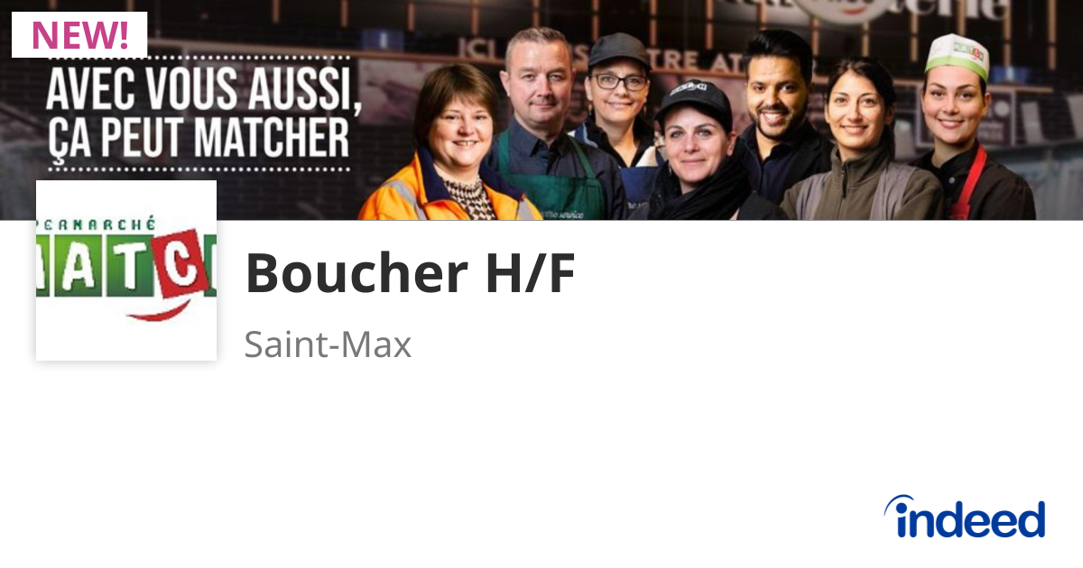 Boucher H/F - 54130 Saint-Max - Indeed.com
