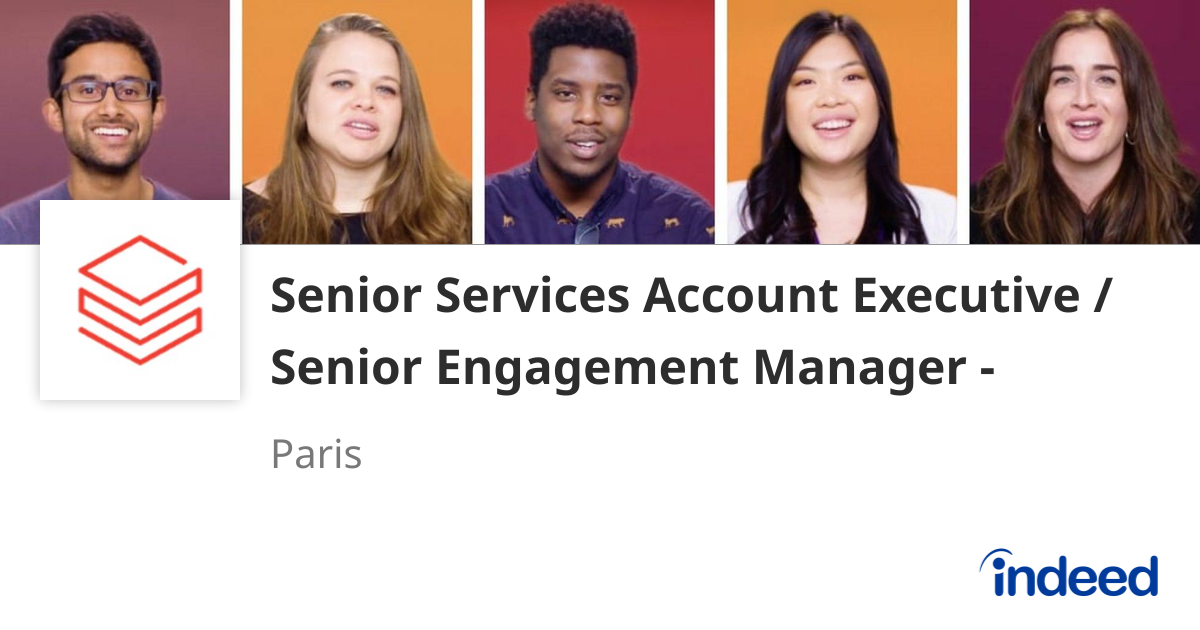 Senior Services Account Executive / Senior Engagement Manager - Paris ...