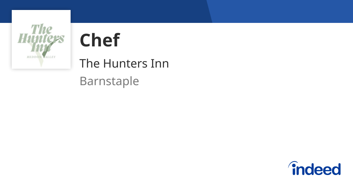 Chef - Barnstaple EX31 4PY - Indeed.com