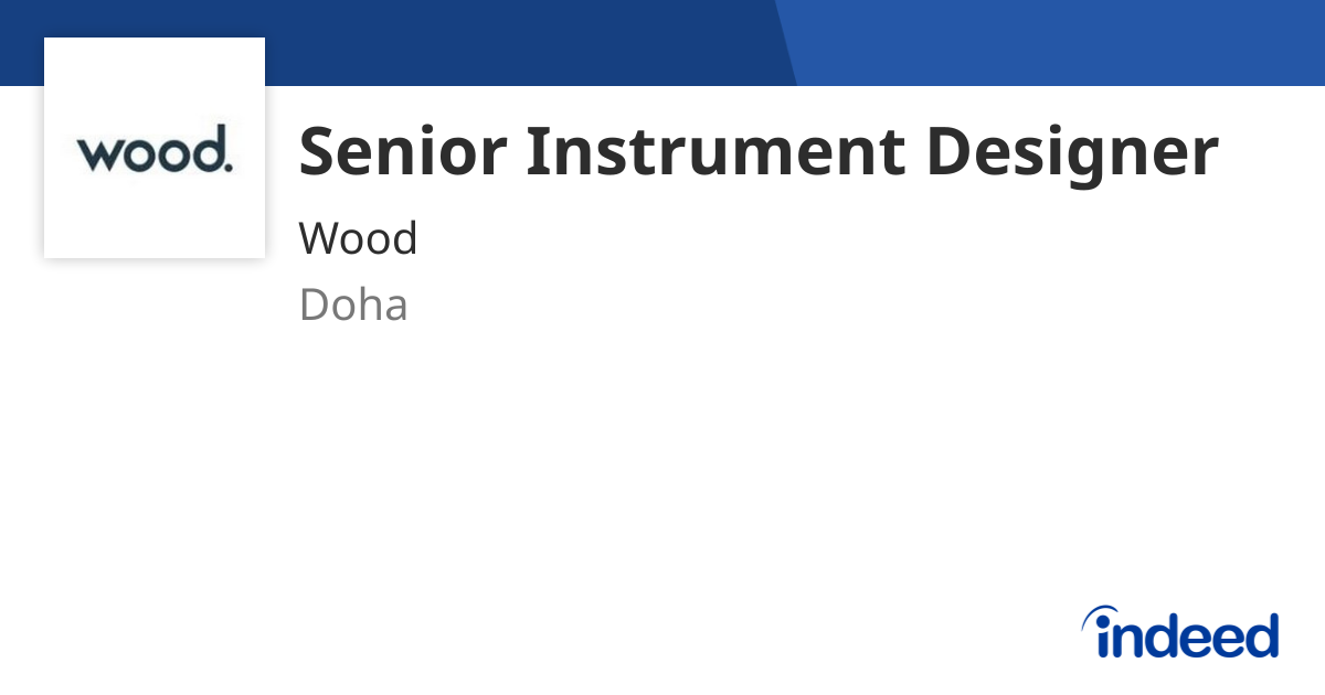Senior Instrument Designer - Doha - Indeed.com