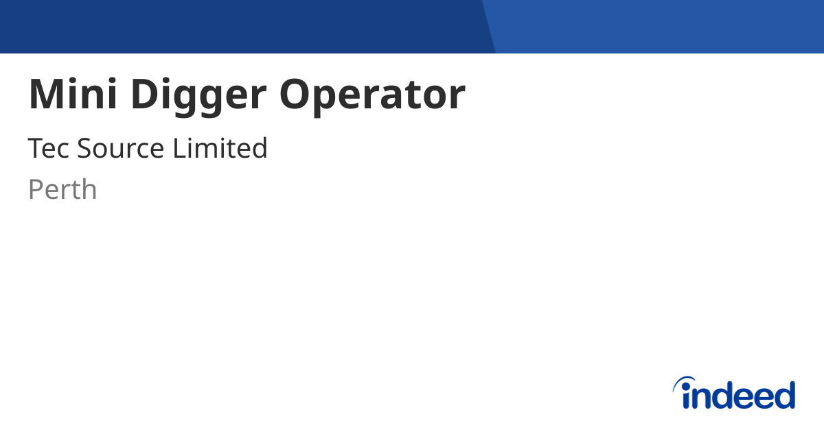Mini Digger Operator - Perth - Indeed.com