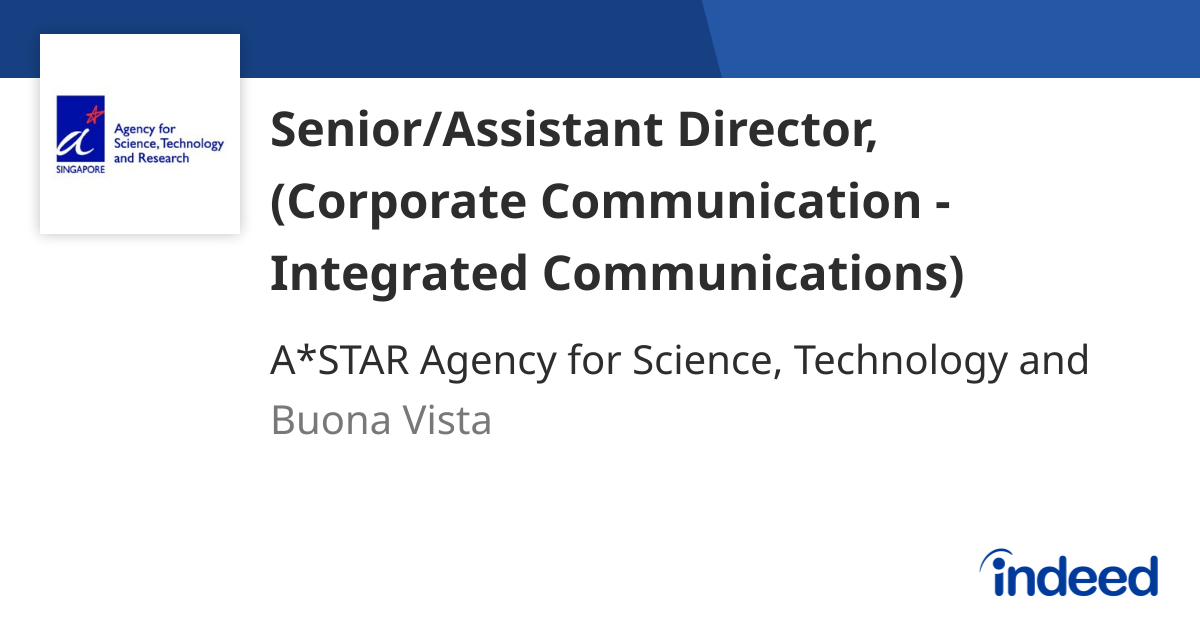 Senior/Assistant Director, (Corporate Communication - Integrated ...