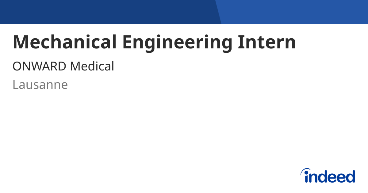 Mechanical Engineering Intern - Lausanne, VD - Indeed.com