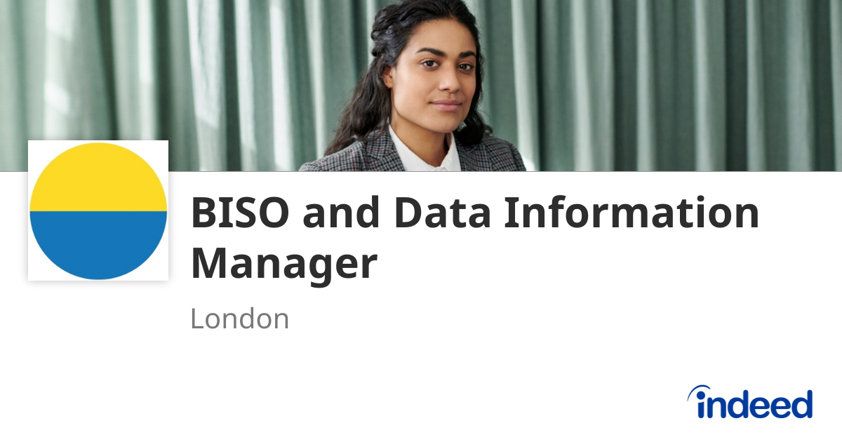 BISO and Data Information Manager - London - Indeed.com