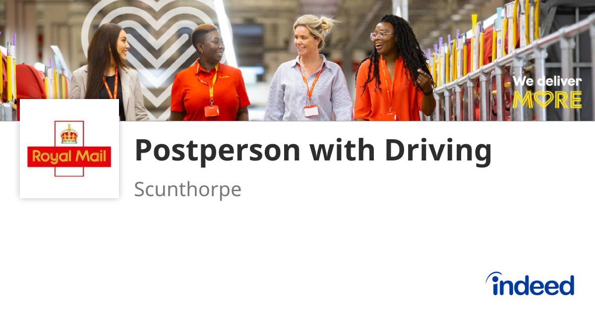 Postperson with Driving - Scunthorpe DN15 - Indeed.com