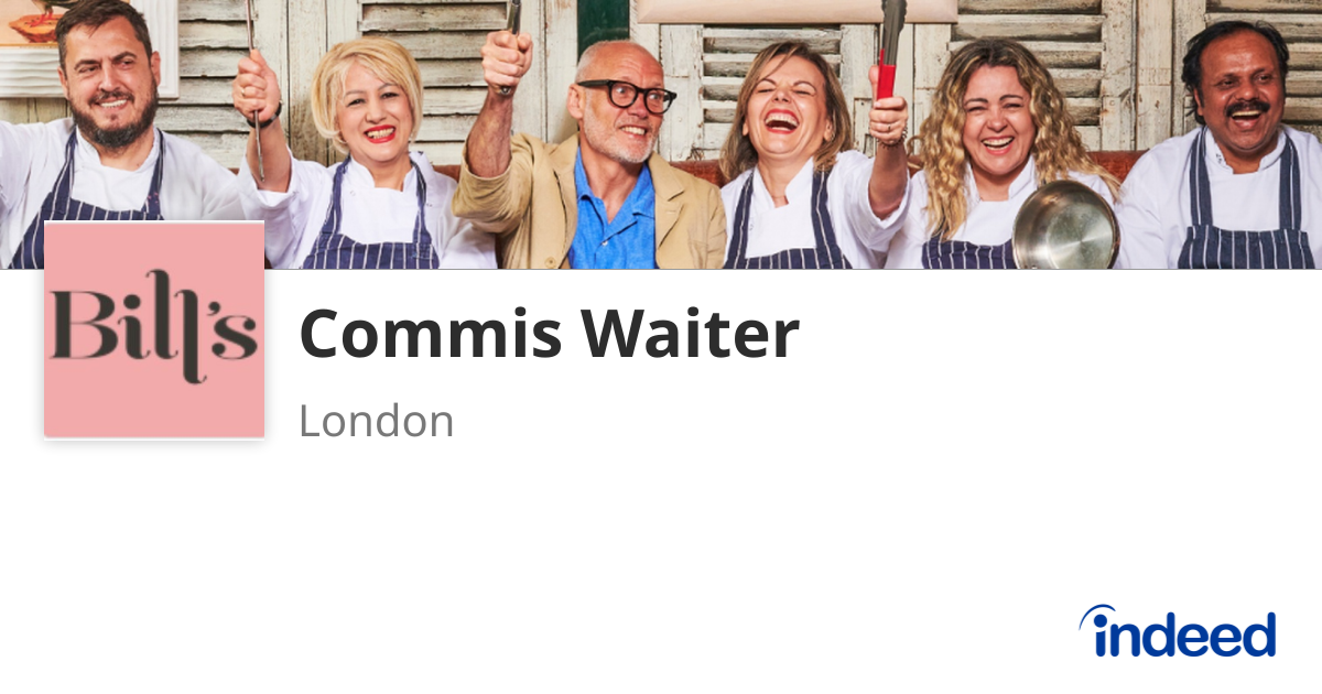 Commis Waiter - London W1F 9TB - Indeed.com