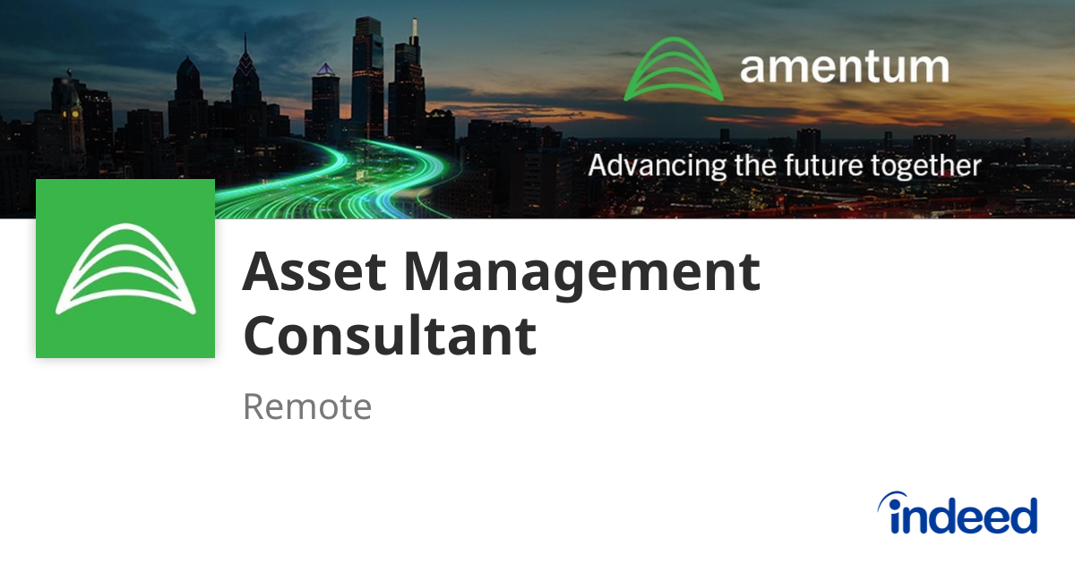 Asset Management Consultant - Remote - Indeed.com