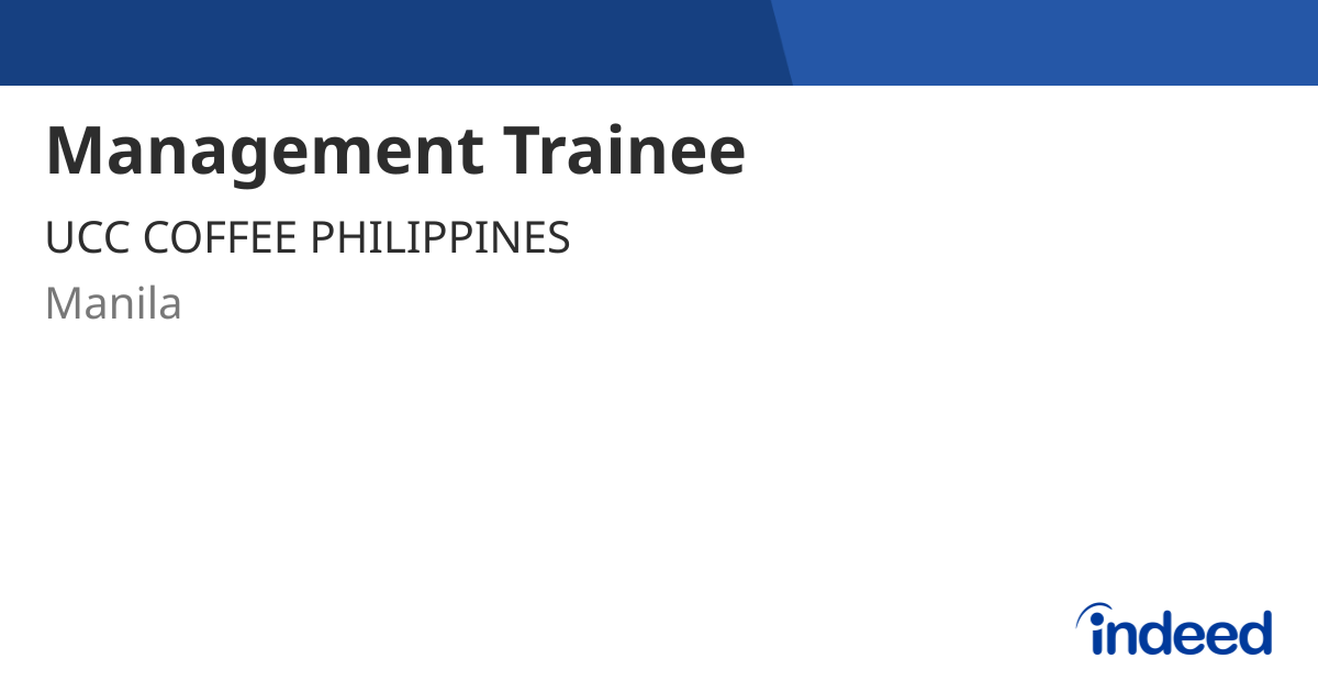 Management Trainee - Manila - Indeed.com