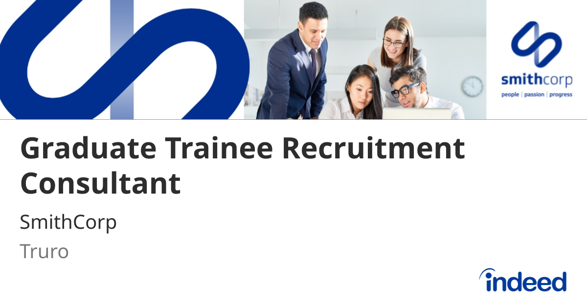 Graduate Trainee Recruitment Consultant - Truro TR1 3AP - Indeed.com