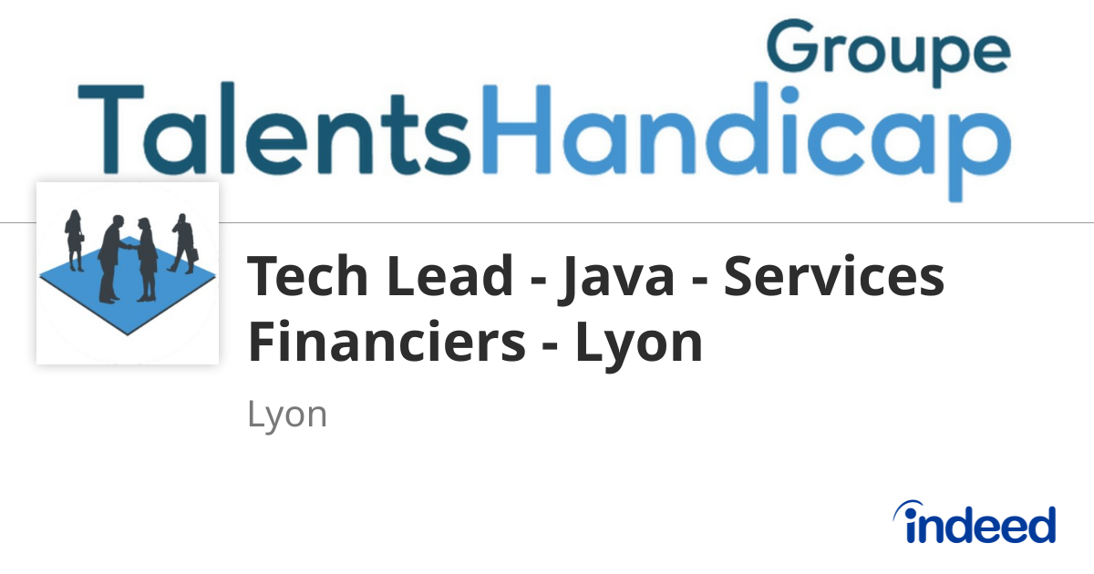 Tech Lead - Java - Services Financiers - Lyon - 69000 Lyon - Indeed.com