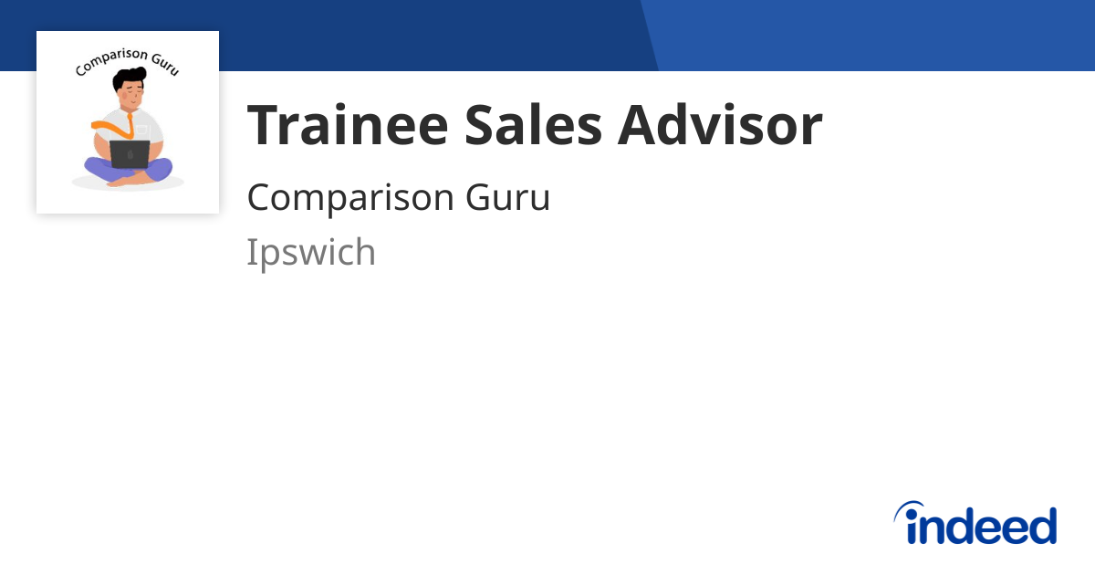 Trainee Sales Advisor - Ipswich - Indeed.com