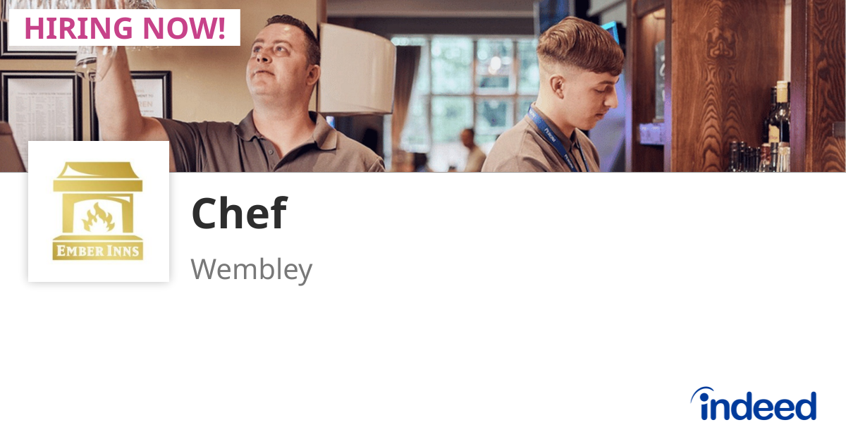 Chef - Wembley HA9 8NG - Indeed.com