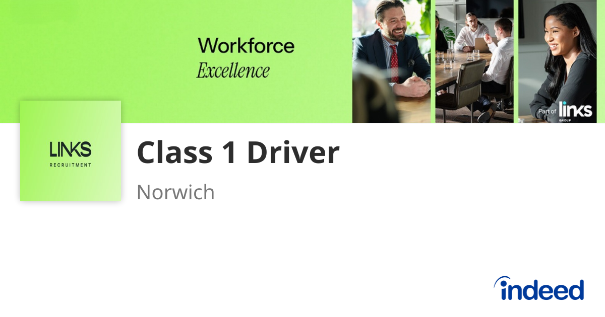 Class 1 Driver - Norwich NR1 1AA - Indeed.com