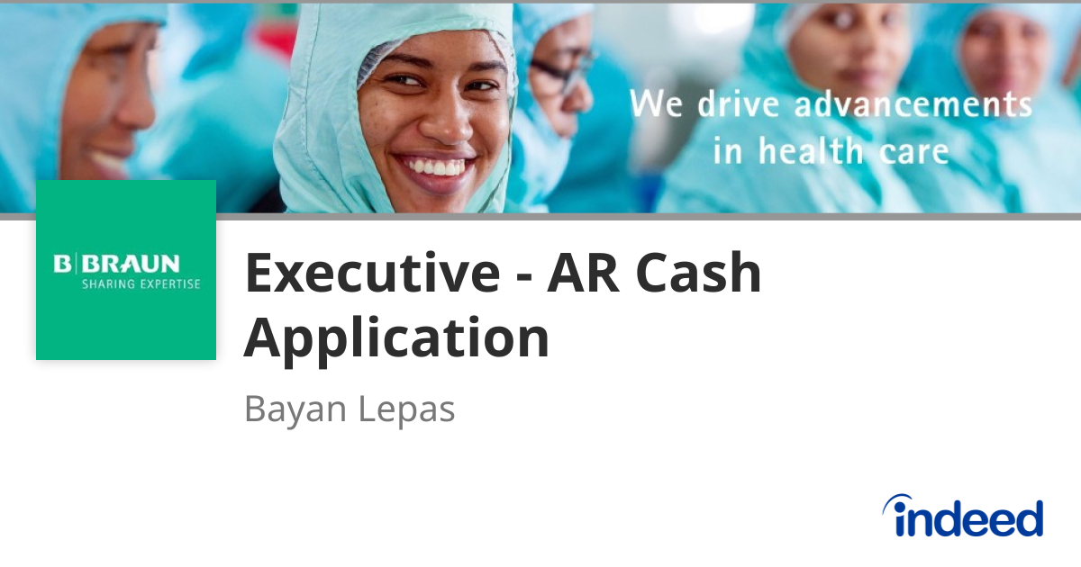 Executive - AR Cash Application - Bayan Lepas - Indeed.com