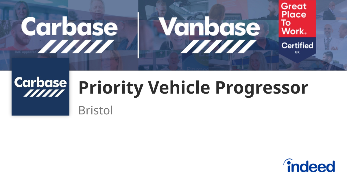 Priority Vehicle Progressor - Bristol BS11 9HW - Indeed.com