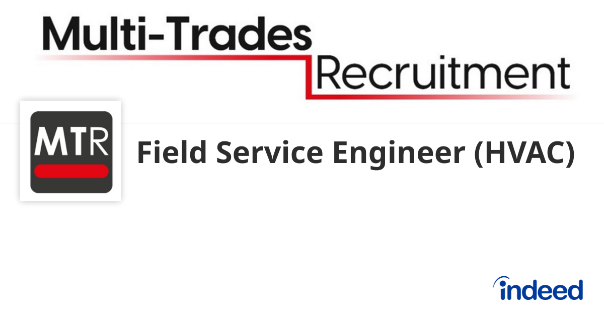 Field Service Engineer (HVAC) - United Kingdom - Indeed.com